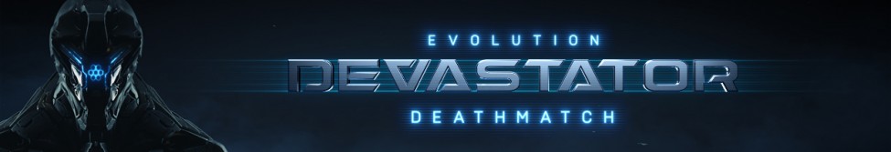 Evolution Devastator Deathmatch | KEEPFOREST | bestservice.com | EN