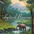 Lyrical Bansuri | Libre Wave | bestservice.com | EN